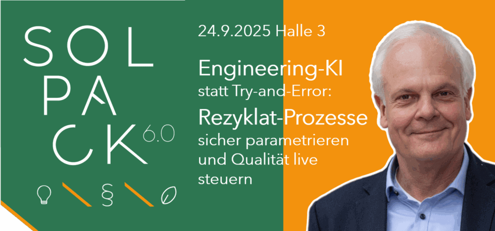 Solpack 2025 - Vortrag: Engineering mit KI bei Rezyklaten